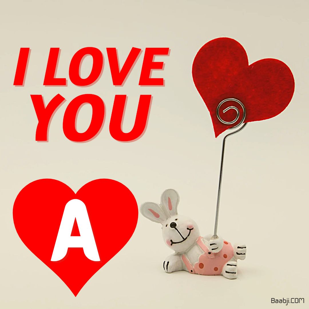 A To Z Letter Love Images For Couples | Baabji